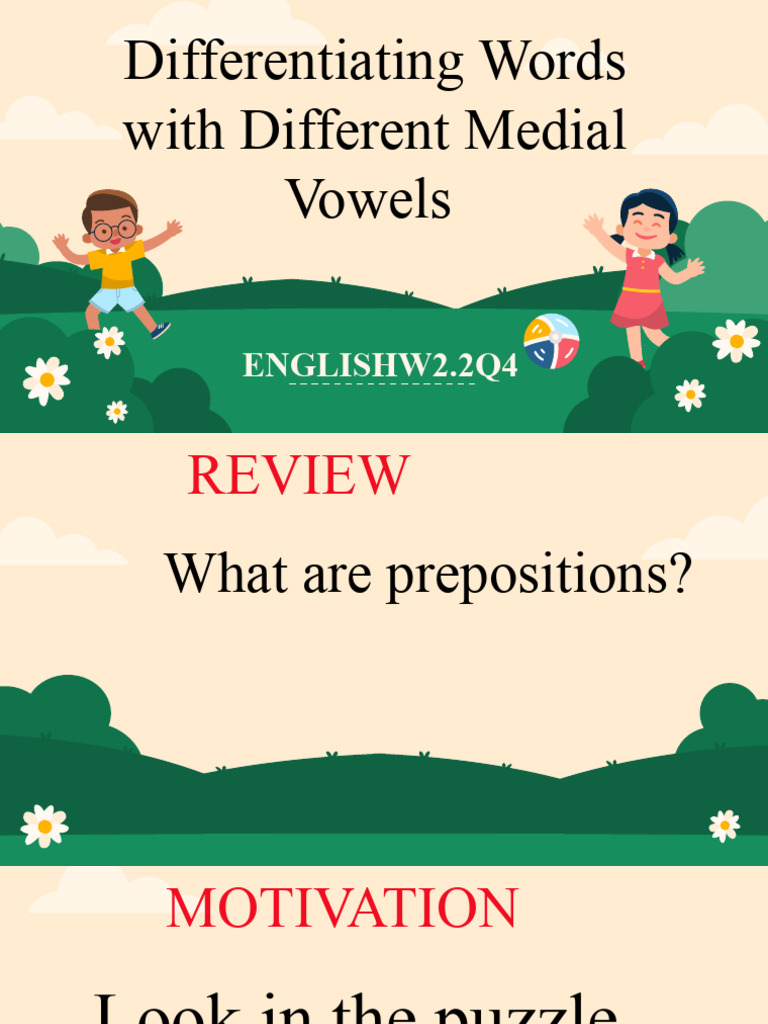 ENG2W4Q4 Differentiating Words With Different Medial Vowels | PDF