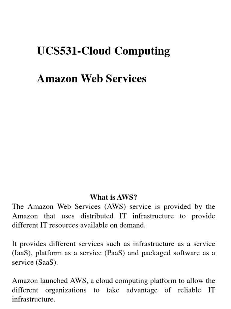 UCS531-Cloud Computing Amazon Web Services | PDF | Amazon Web Services | Cloud Computing