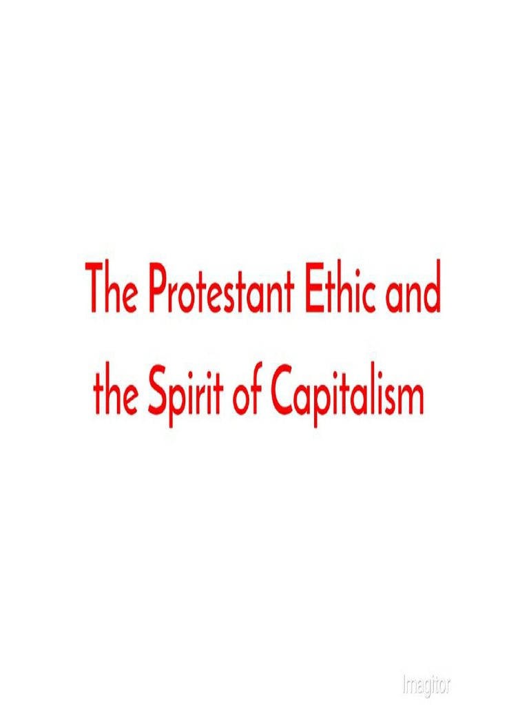 Lec#42 The Protestant Ethic & The Spirit of Capitalism by Max Weber | PDF