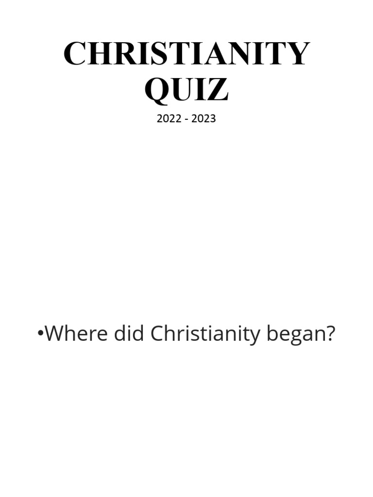 Christianity Quiz: Key Facts & Myths | PDF