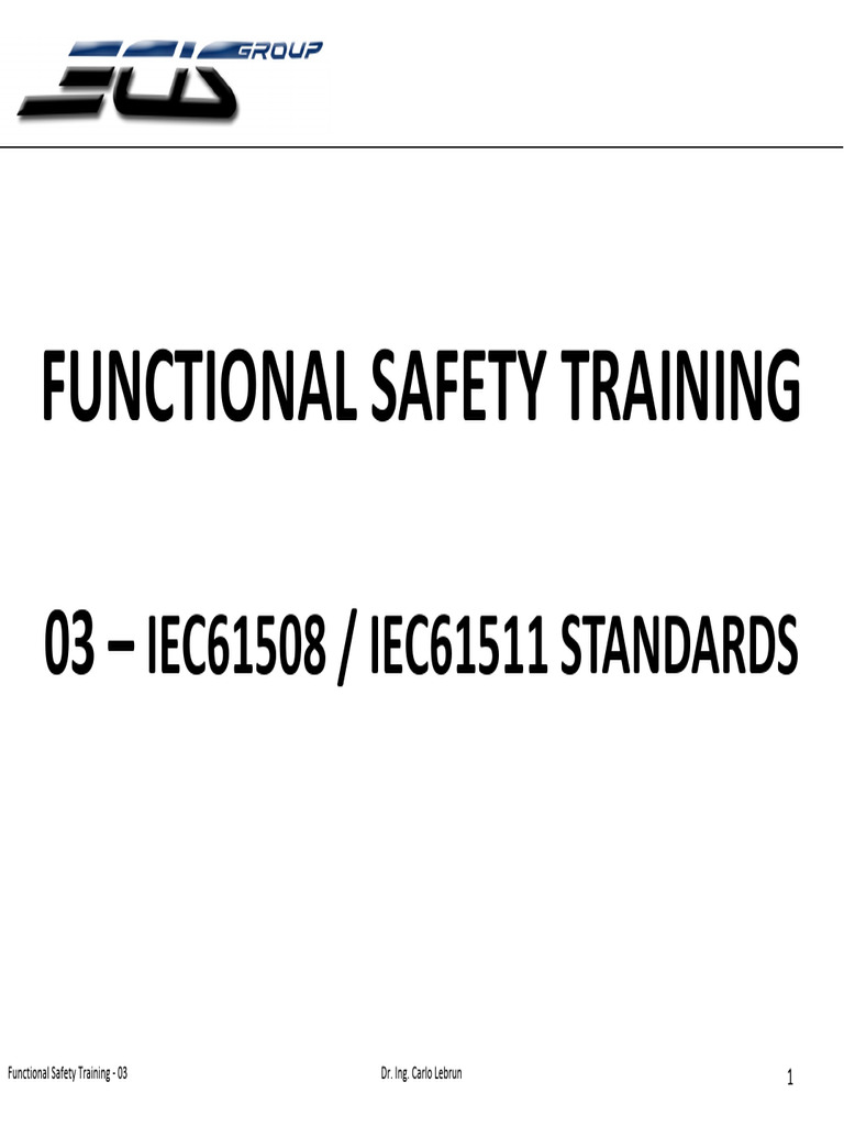 Ecisgroup Training Functional Safety 03 IEC61508 61511 Standards Rev0 0 ...
