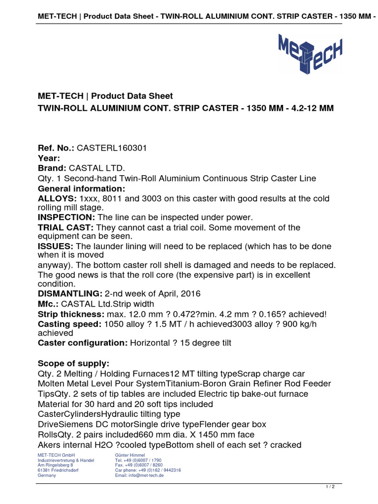 Met-Tech Twin-Roll Aluminium Cont. Strip Caster - 1350 MM - 4.2-12 MM ...