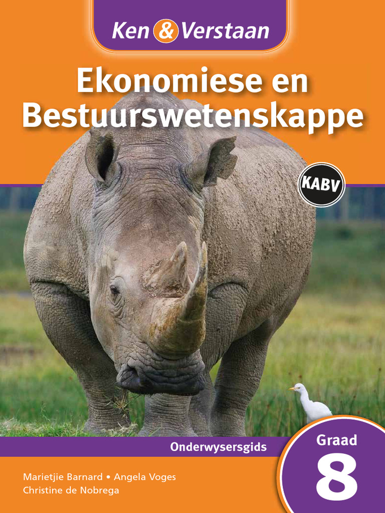 Ken Verstaan Ekonomiese en Bestuurswetenskappe Graad 8 Onderwysersgids ...