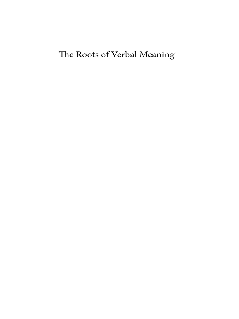 The Roots of Verbal Meaning | PDF | Subject (Grammar) | Lexical Semantics