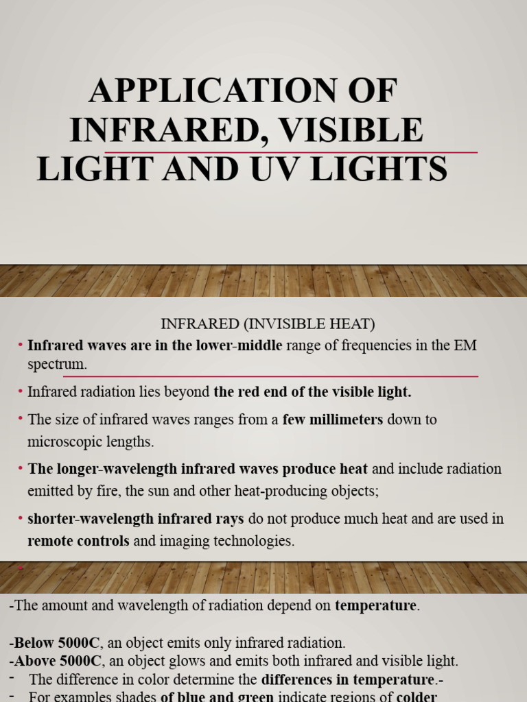 Application of Infrared Visible Light and UV | PDF | Infrared | Ultraviolet