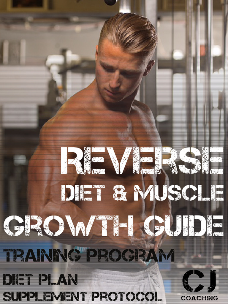 Reverse Diet and Muscle Growth Guide | PDF | Foods | Strength Training