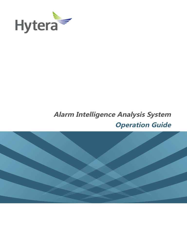 Hytera Alarm Intelligence Analysis System Operation Guide V1.4.00 - Eng | PDF