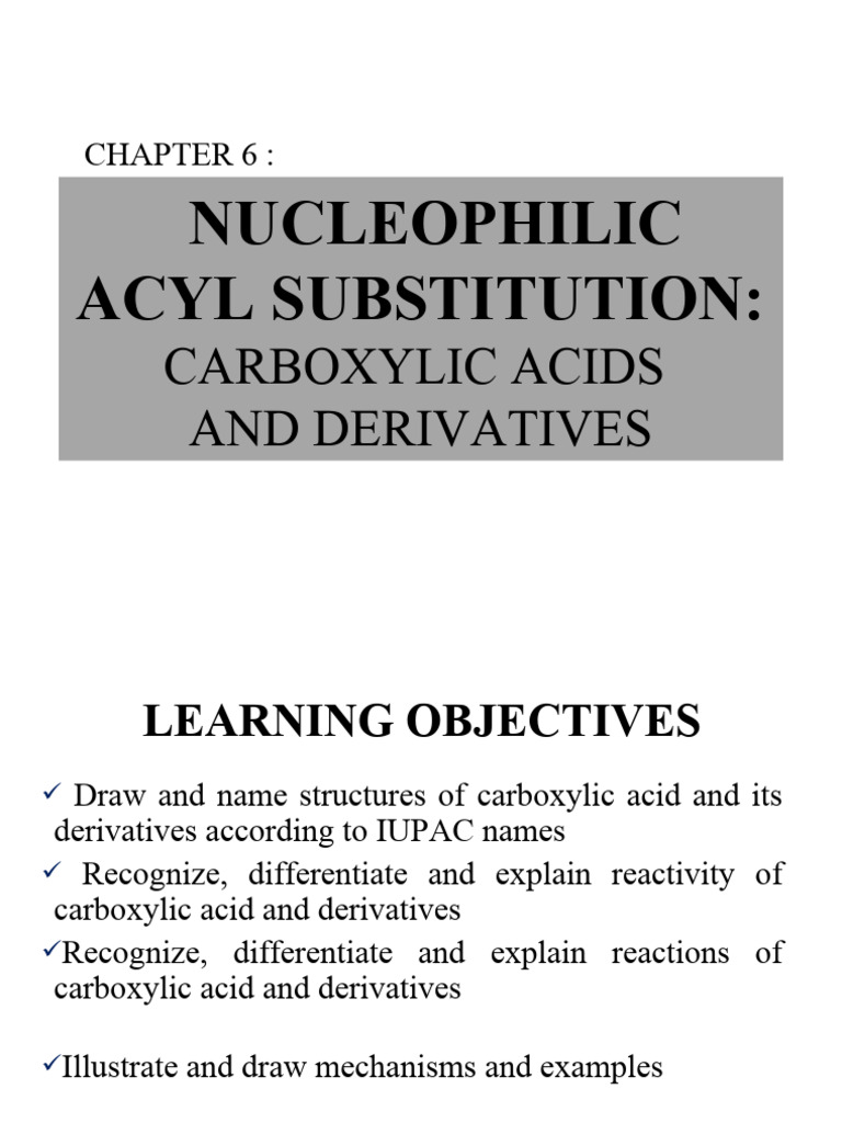 New CHY3201 Chapter 6 Nucleophilic Acyl Substitution Reaction | PDF | Acid | Ester