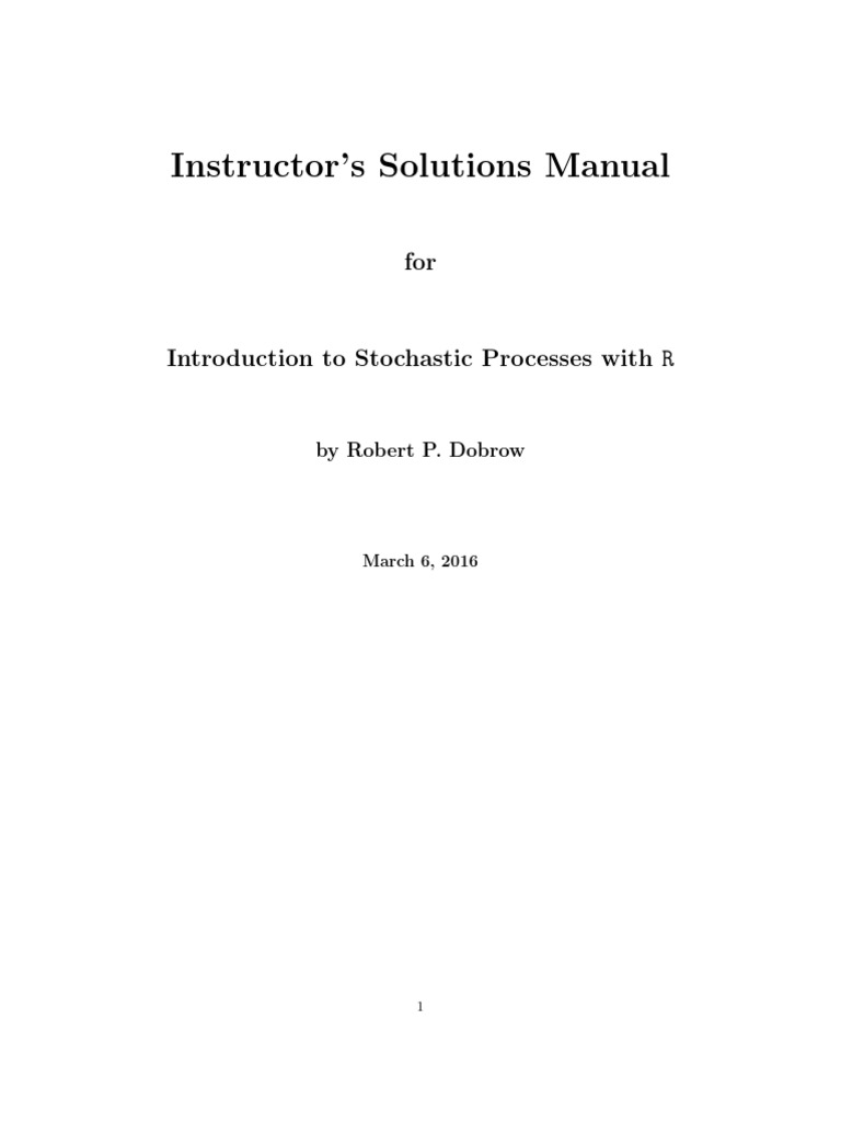 Introduction To Stochastic Processes With R (Solution Manual) (Robert P. Dobrow) | Download Free ...