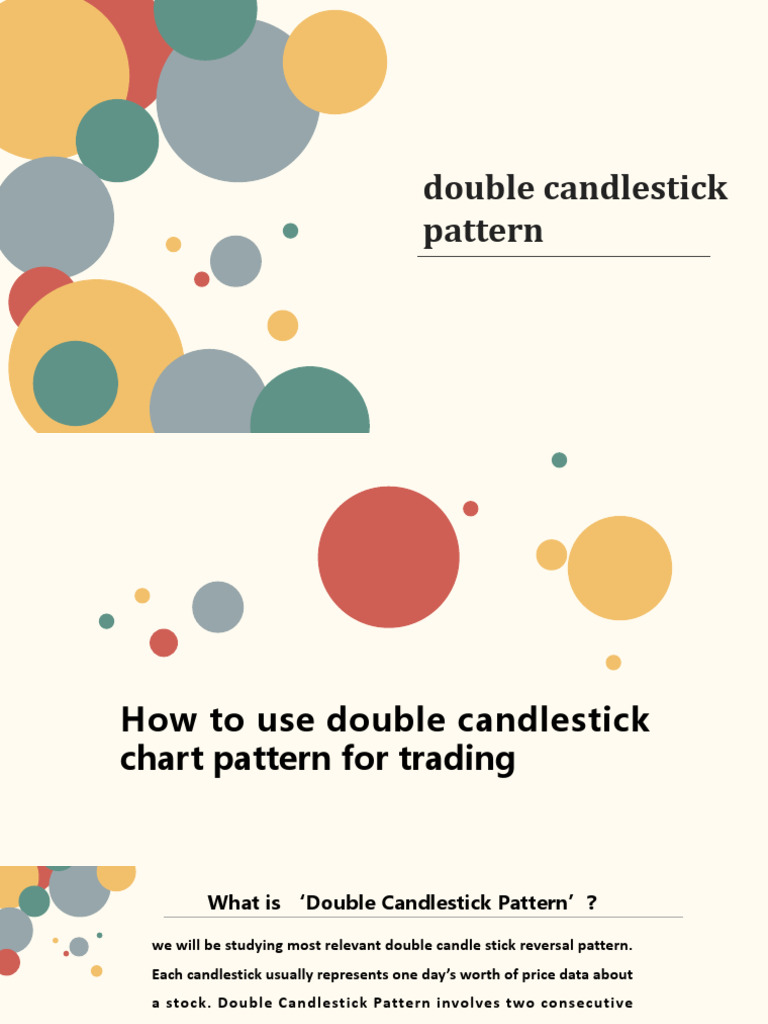 How To Use Double Candlestick Chart Pattern For Trading &bullish | PDF