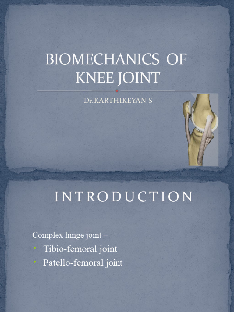 Knee Joint Biomechanics Overview | PDF