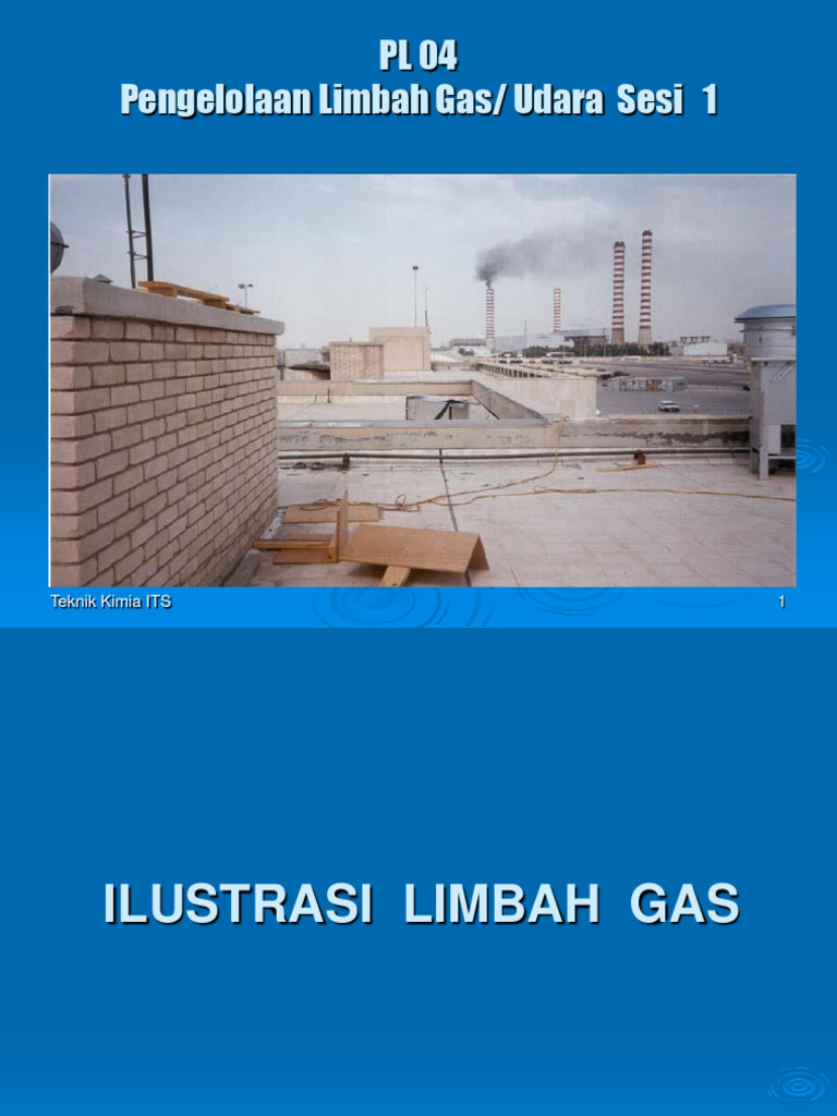 PL 04. Pengelolaan Limbah Gas Sesi 1 | PDF | Teknologi & Rekayasa