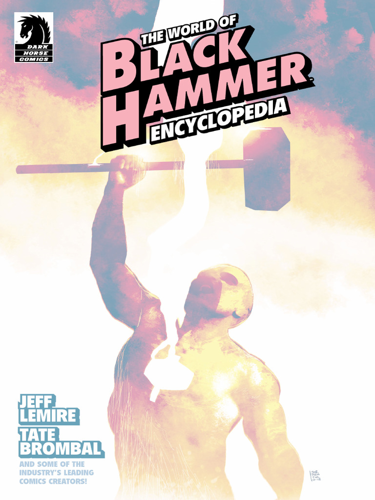 The World of Black Hammer Encyclopedia | PDF
