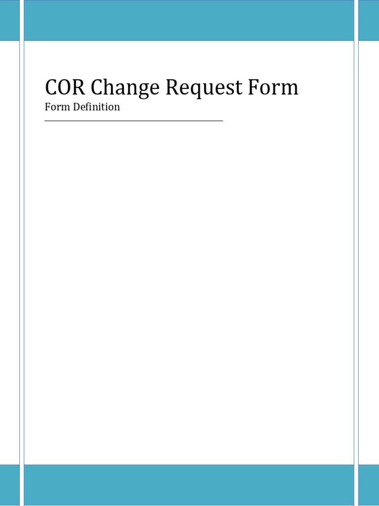 Form Definition_COR Change Request Form | PDF | Computing | Information ...