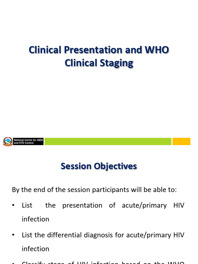 Clinical Presentation and WHO Staging | PDF | Hiv/Aids | Sexually ...