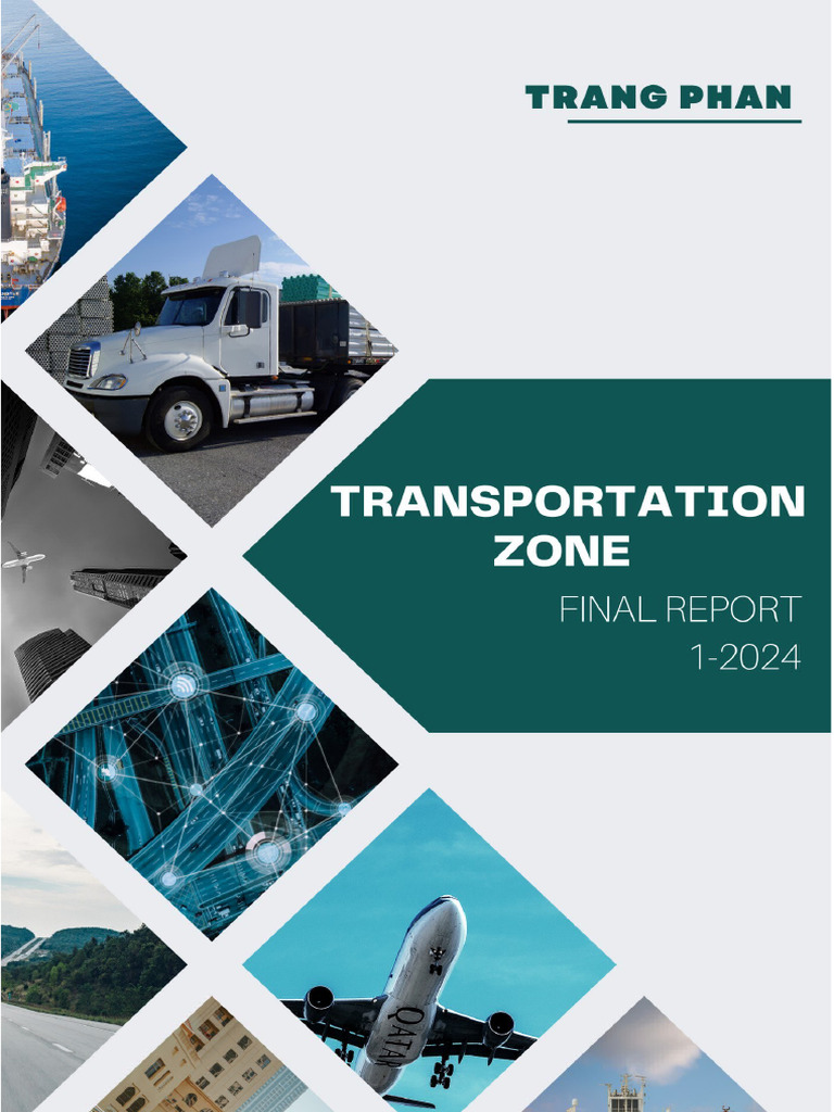 Trang Phan - Transportation Zone Project - Final Report Draft - 1 - 2024 | PDF | Cost Of Living ...