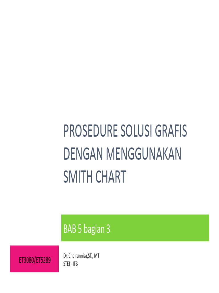 Prosedur Solusi Grafis Dengan Menggunakan Smith Chart-1-15 | PDF