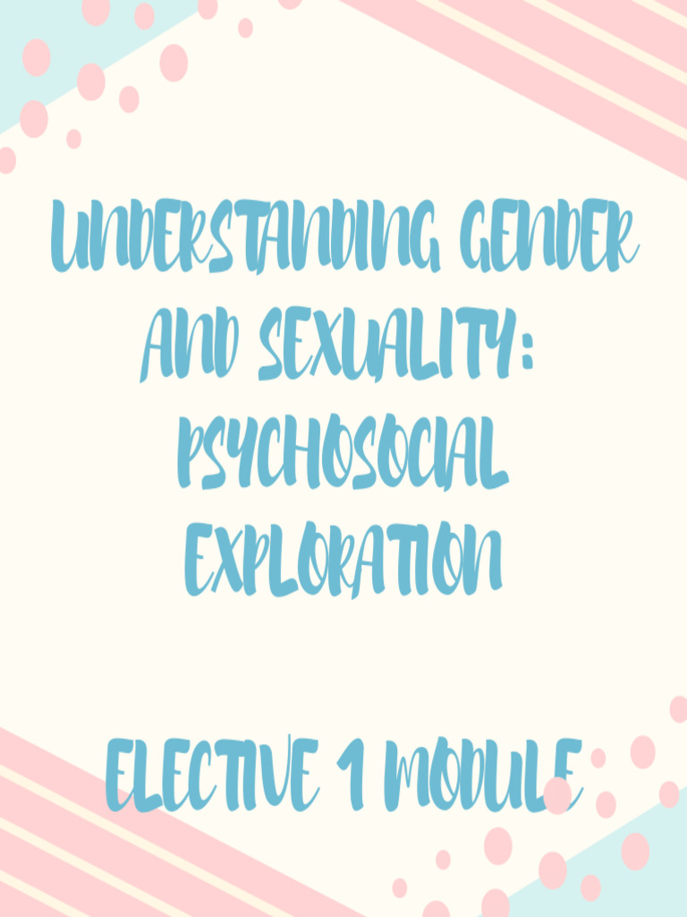 Understanding Gender and Sexuality A Psychosocial Exploration ...