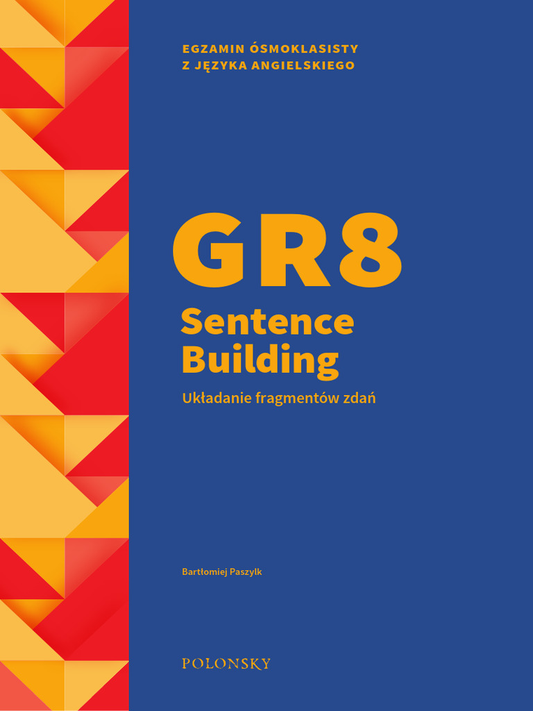 GR8 Sentence Building sample Unit 12 with Key | PDF