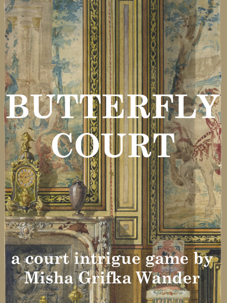 Butterfly Court Spreads | PDF | Role Playing Games