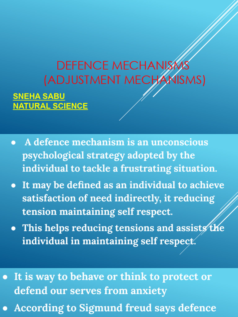 DEFENCE MECHANISMS (Adjustment Mechanisms) | PDF | Aggression | Psychology