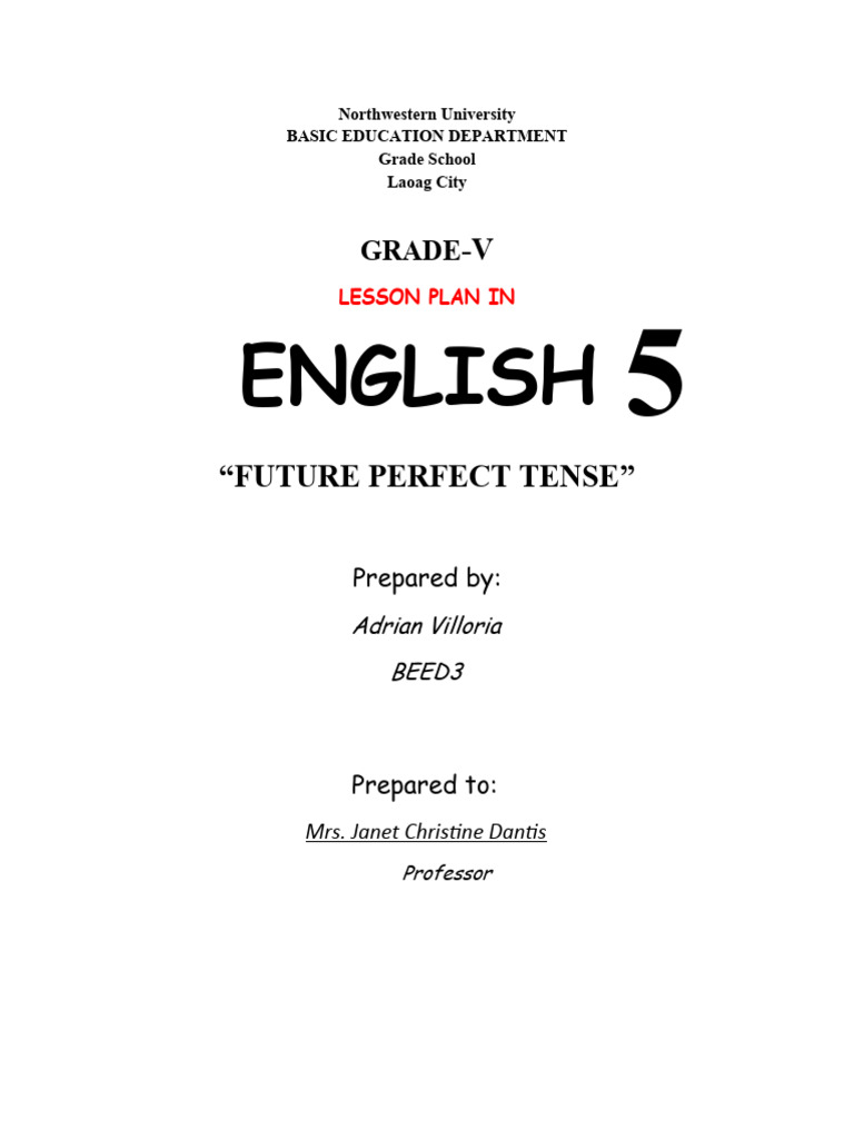 Future Perfect Tense Lesson Plan | PDF | Perfect (Grammar ...