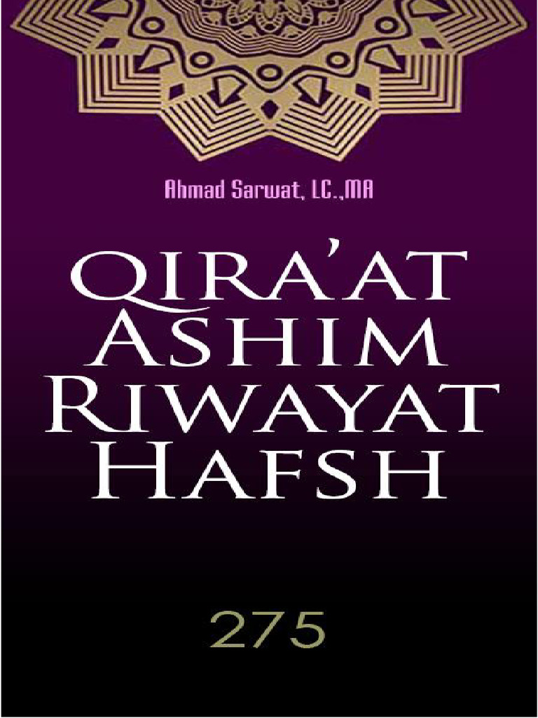 Qiraat 'Ashim Riwayat Hafsh: Panduan Lengkap | PDF