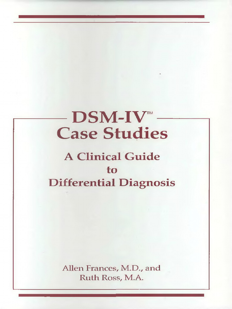 Allen Frances, Michael B. First, Harold Alan Pincus - Dsm-IV Guidebook ...