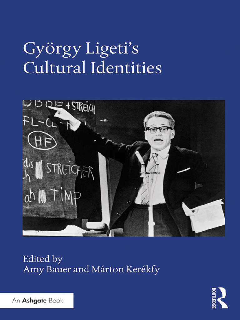 Gyorgy Ligeti's Cultural Identities | PDF