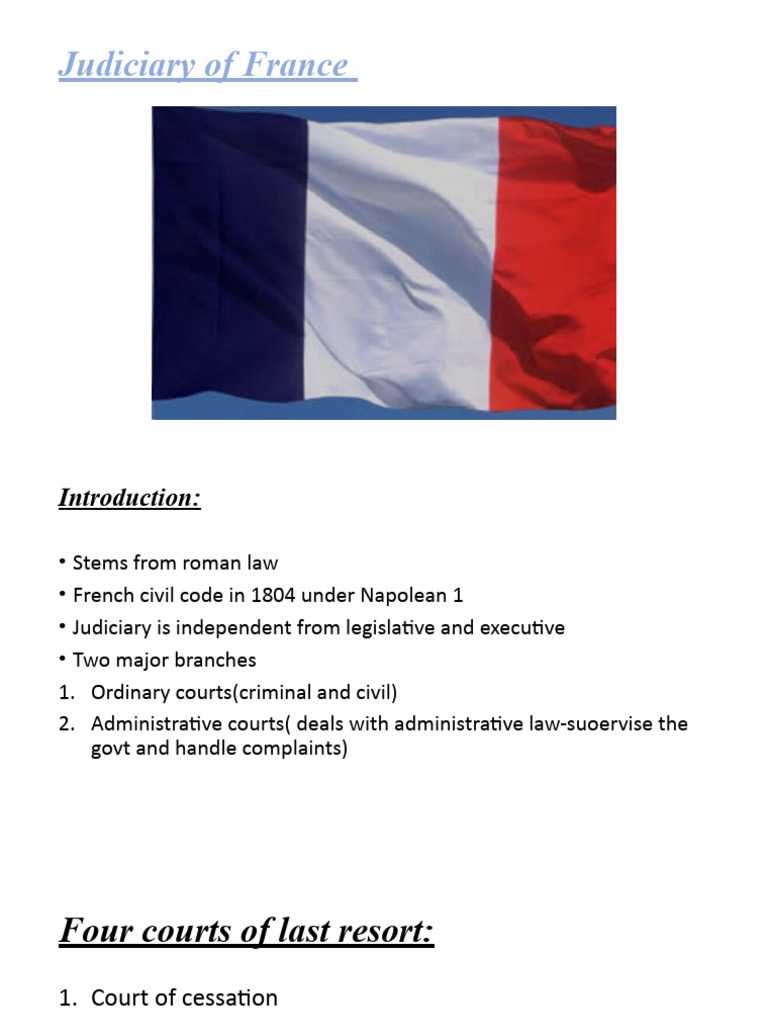 Presentation (3) (1) Judiciary of France | PDF | Supreme Courts ...
