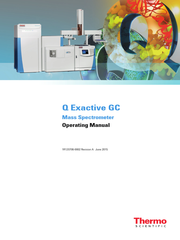 Q-Exactive-GC Operating Manual | PDF | Mass Spectrometry | Tandem Mass ...