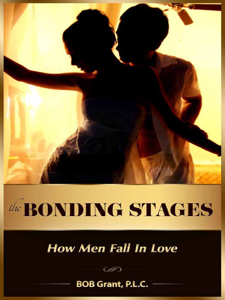 The Bonding Stages | PDF | Feeling | Romance (Love)