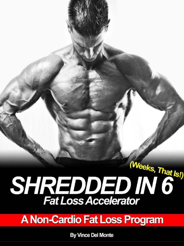 Shredded in Six Fat Loss Accelerator | PDF | Lactic Acid | Cellular ...
