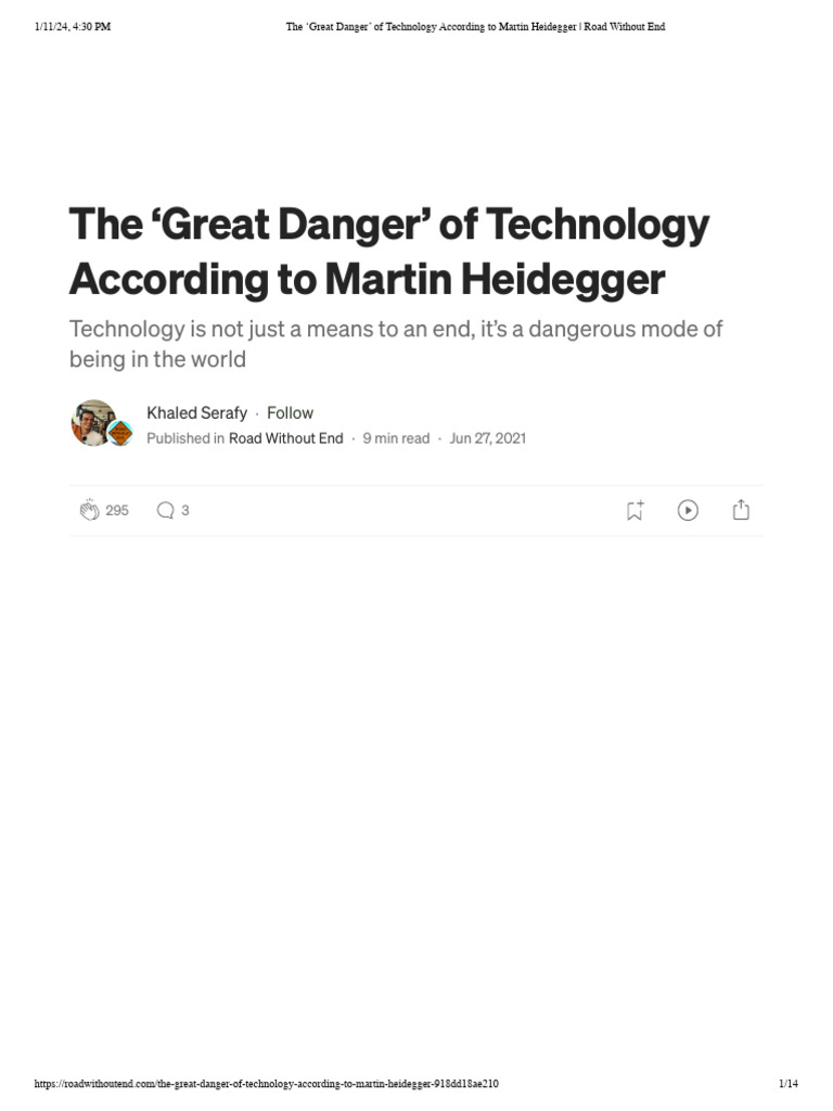 The ‘Great Danger’ of Technology According to Martin Heidegger _ Road ...