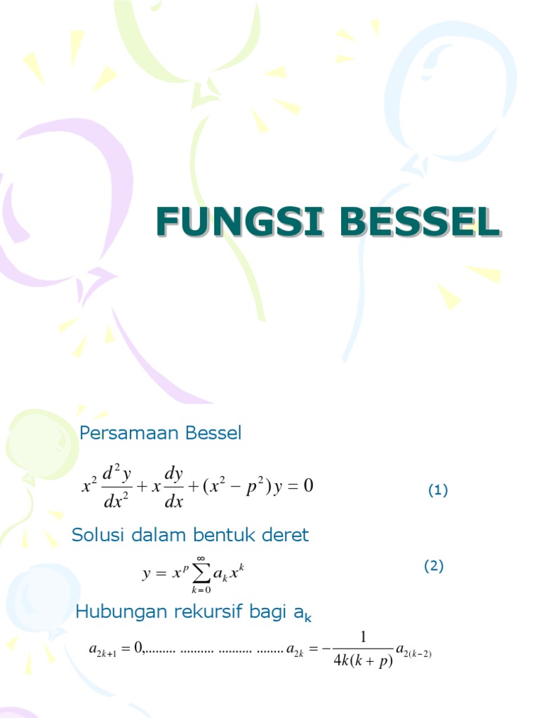 FUNGSI BESSEL (Fisika Matematika II) | PDF