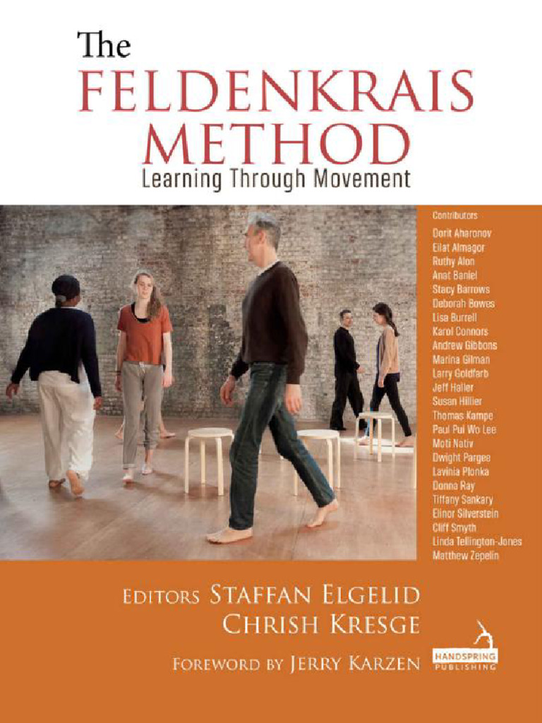 The Feldenkrais Method Learning Through Movement | PDF | Physical Therapy