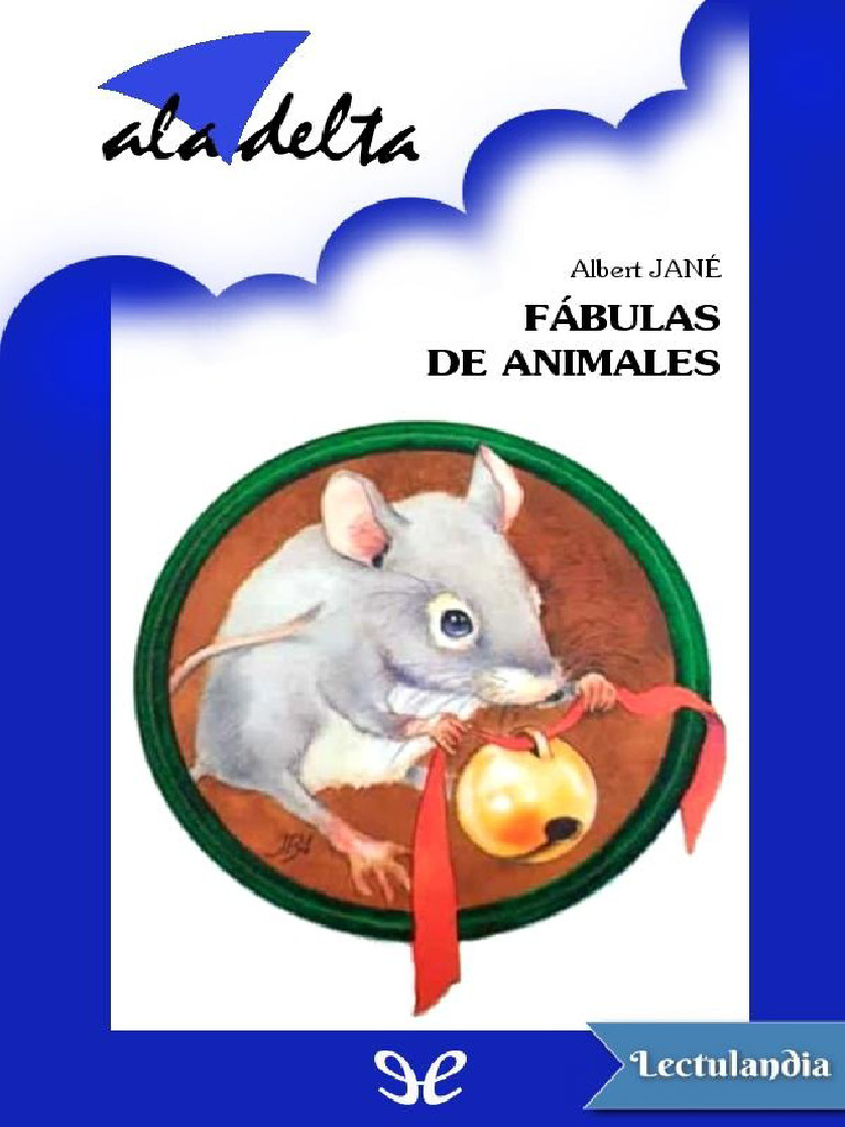 Fabulas De Animales Albert Jane I Riera Pdf Fábula León