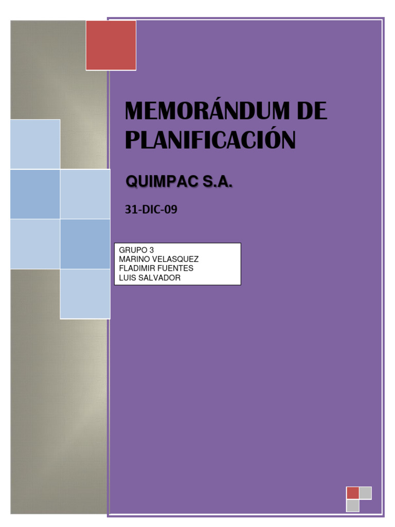GRUPO 3 Memorandum de Planificaciòn - QUIMPAC SA - 31DIC09 | PDF ...