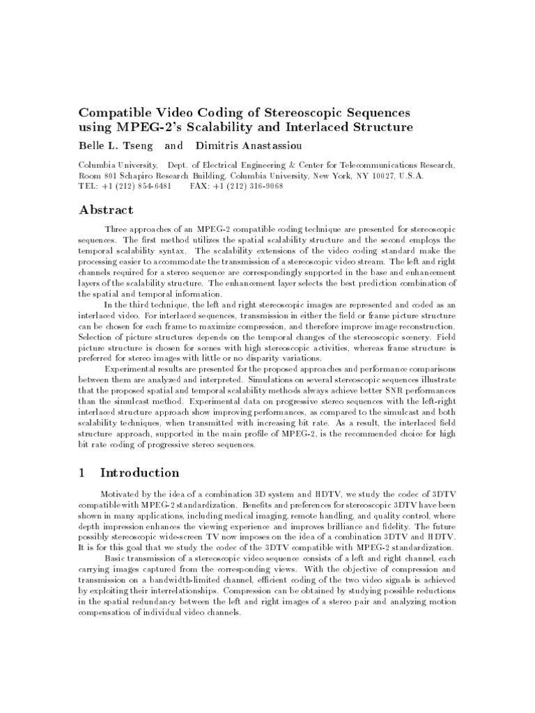 Compatible Video Coding of Stereoscopic Sequences Using Meeg2 Scalability and Interlaced ...