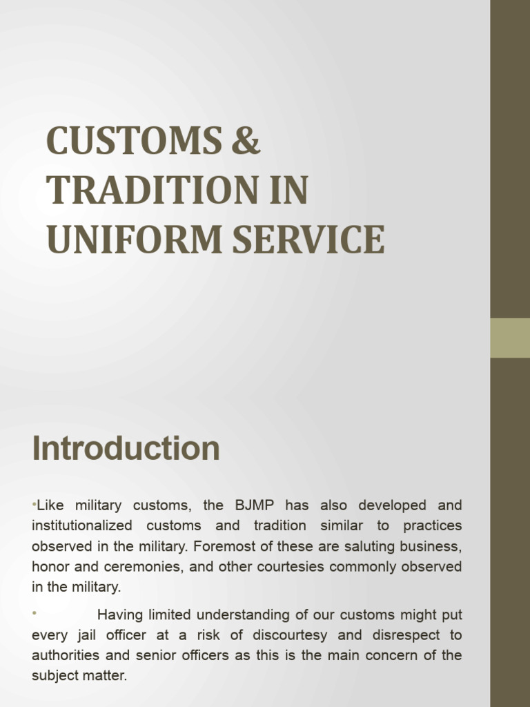 Customs Tradition in Uniform Service | PDF | Military