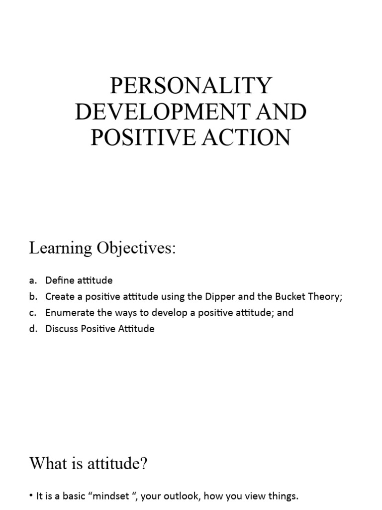 Personality Development and Positive Action | PDF | Attitude ...