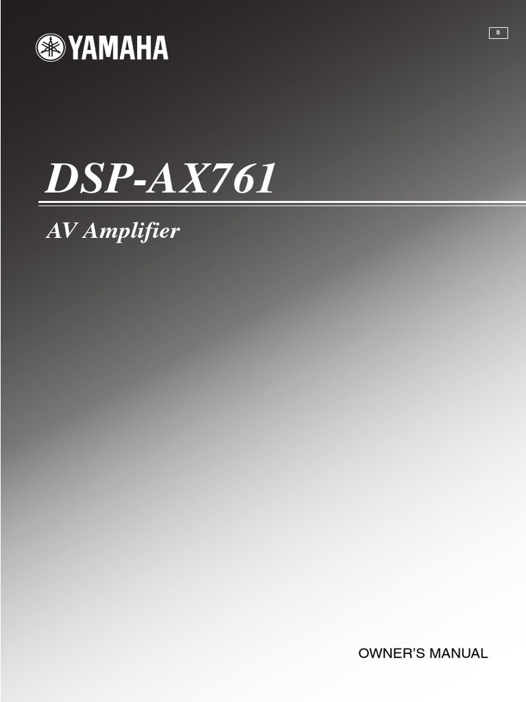 Yamaha DSP-AX761 Owner's Manual | PDF | Ac Power Plugs And Sockets ...