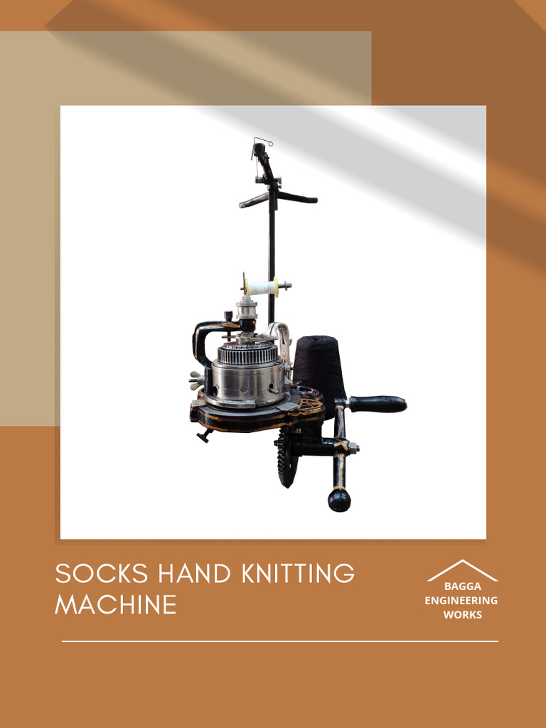 Hand Driven Socks Knitting Machine | PDF