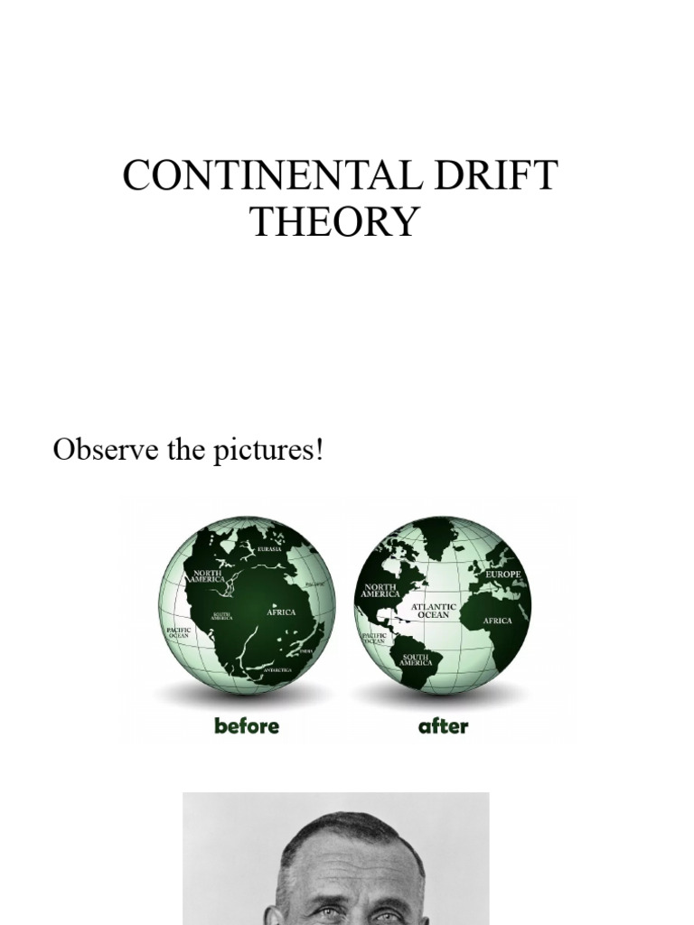 CONTINENTAL DRIFT THEORY ppt | PDF