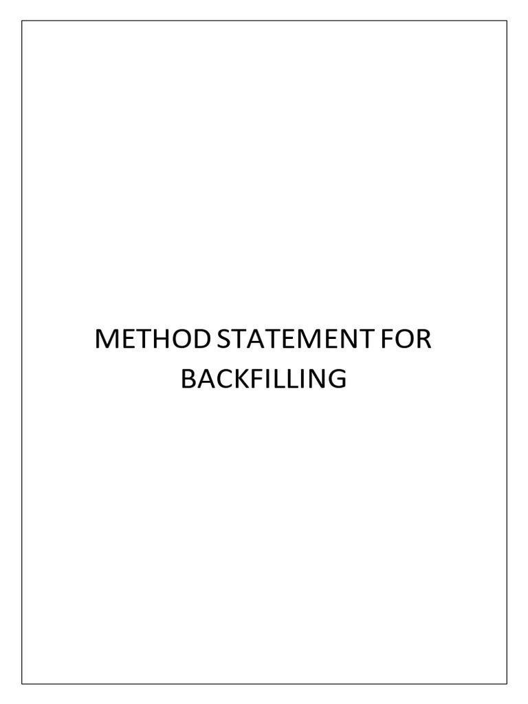 Back Filling Method Statement | PDF | Building Engineering | Materials