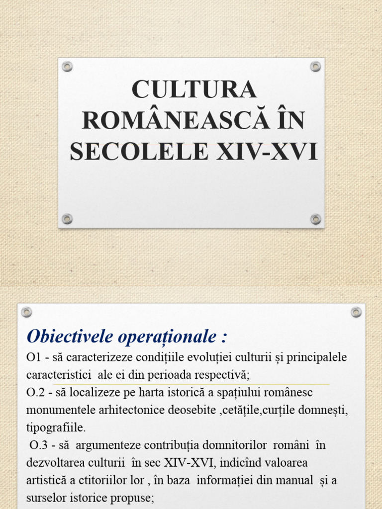 Cultura Romaneasca in Secolele Xiv Xvi, Clasa 6 | PDF