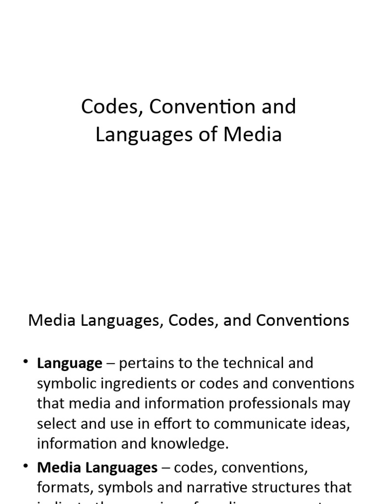 Codes, Convention and Languages of Media | PDF