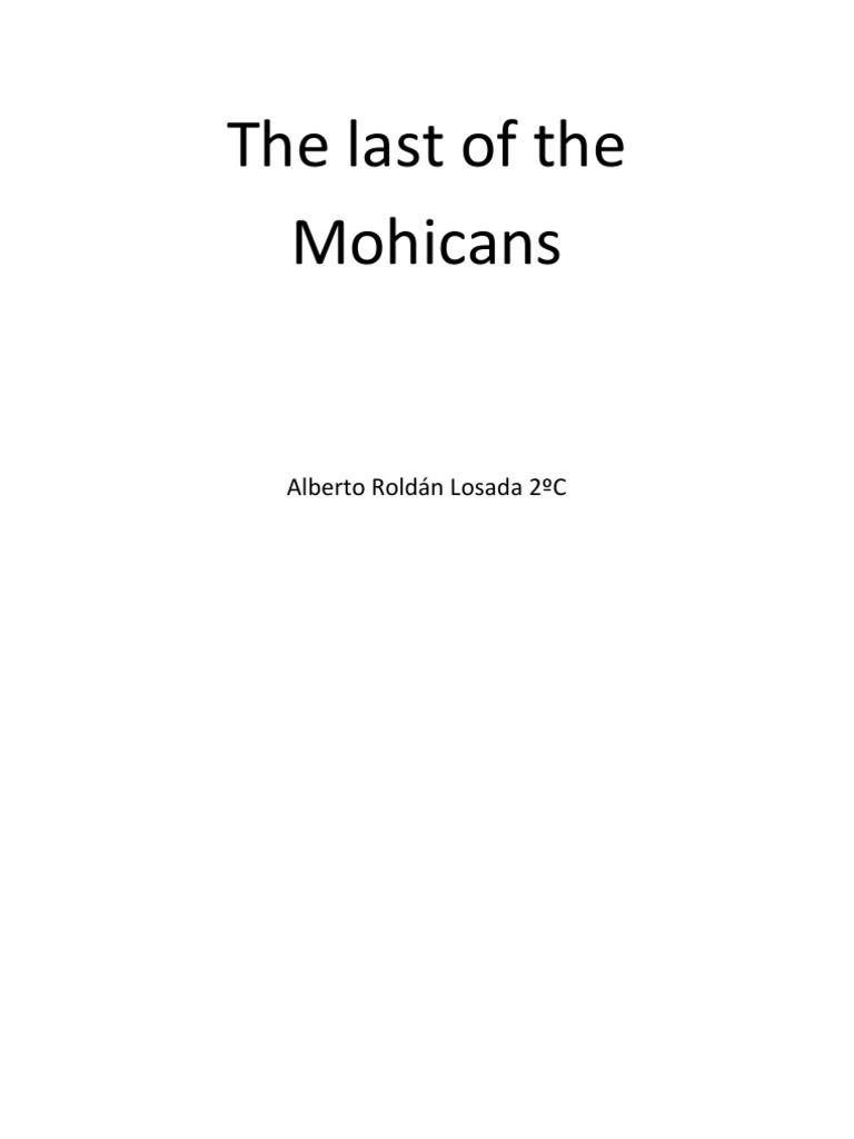 The Last of The Mohicans | PDF | The Last Of The Mohicans | Armed Conflict