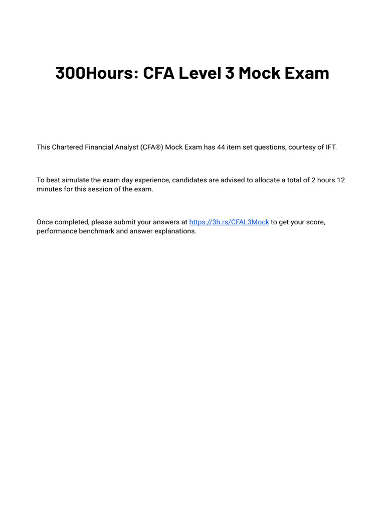 300hours - Free CFA Level 3 Mock Exam | PDF | Business