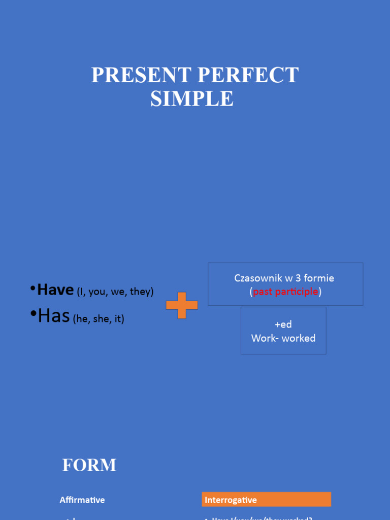 Present Perfect Simple | PDF | Grammar | Linguistics